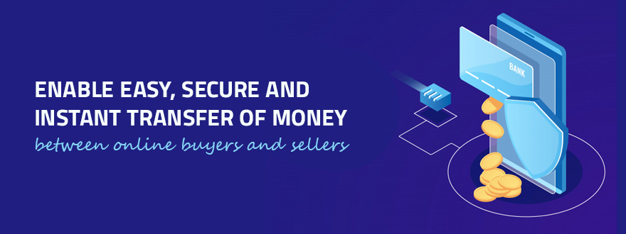 enable-easy,-secure-and-instant-transfer-of-money - Theme Palace